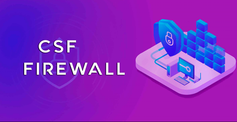 CSF Firewall là gì? Cách Sử dụng CSF Firewall Trong Quản Trị VPS Linux ...